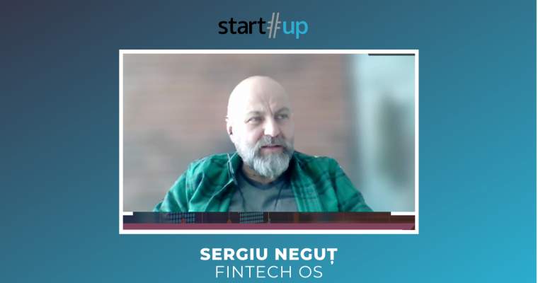 Sergiu Neguț, Fintech OS: „Corporațiile au trecut de friendzone cu