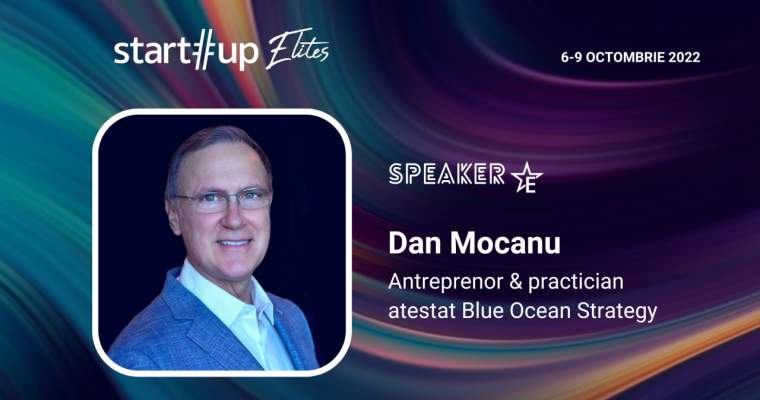 Dan Mocanu (antreprenor) e speaker la Startup Elites. Ce poți învăța