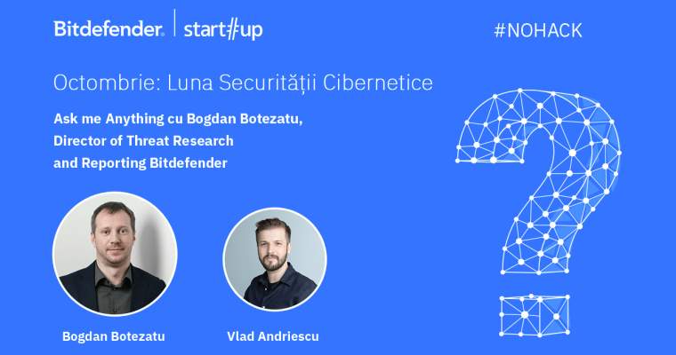 Întreabă expertul Bitdefender orice despre cum te protejezi pe