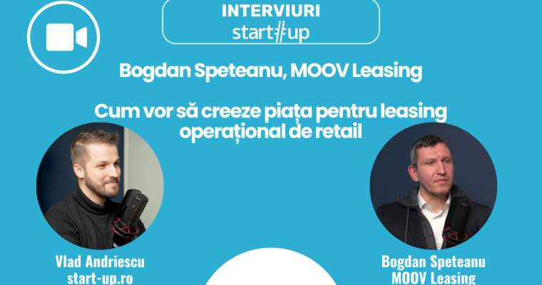 Leasing operațional, nu achiziție. Miza startup-ului MOOV Leasing