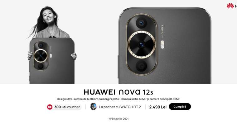 Huawei lansează telefonul nova 12s. Cameră de selfie bună, procesor